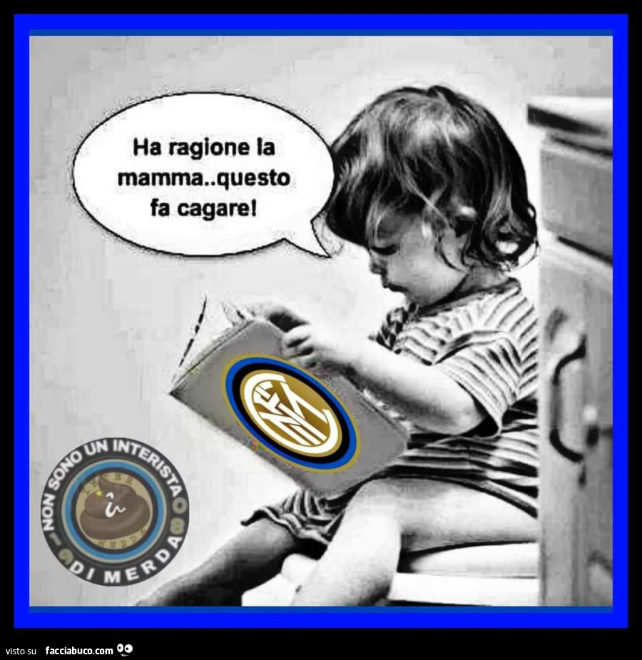 Inter merda è già stato detto?… post satirico pubblicato da ...