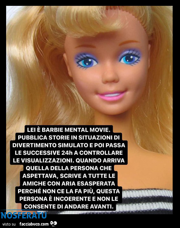 Barbie Mental Movie - Facciabuco.com