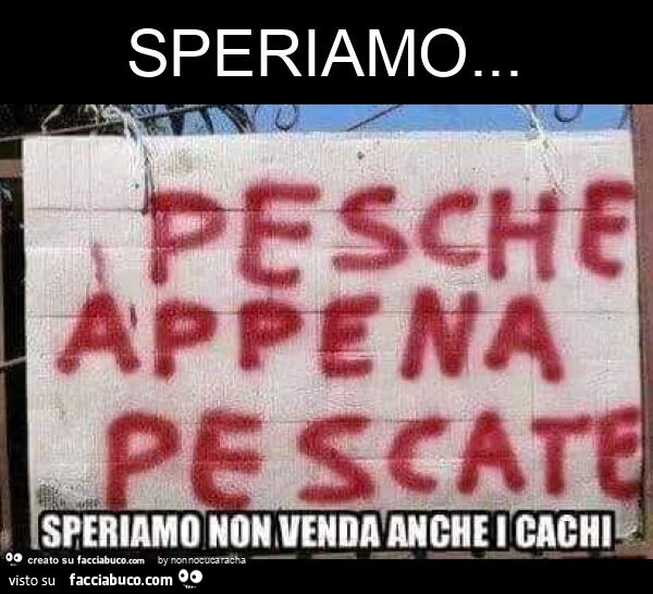 Speriamo - Facciabuco.com