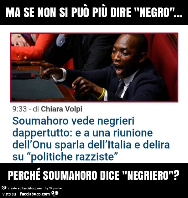 Ma se non si può più dire "negro"… perché soumahoro dice "negriero ...