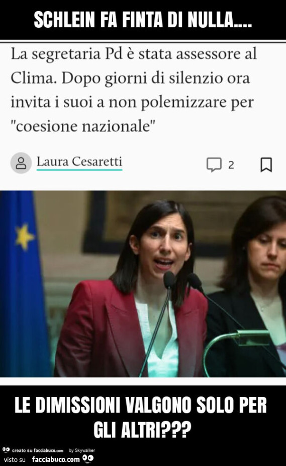 Schlein fa finta di nulla… le dimissioni valgono solo per gli altri ...