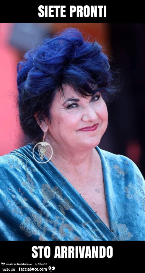 Siete pronti sto arrivando - Facciabuco.com