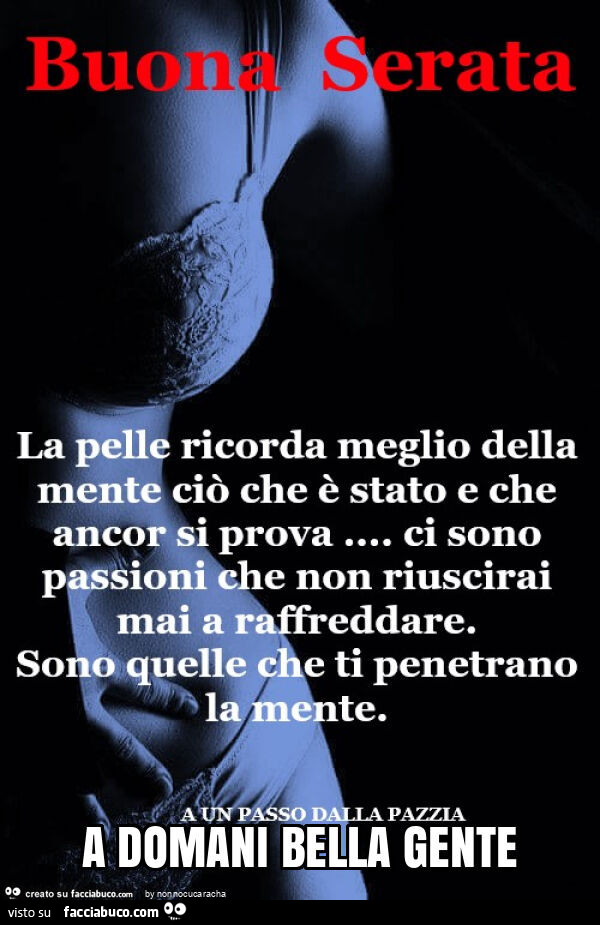 A domani bella gente - Facciabuco.com