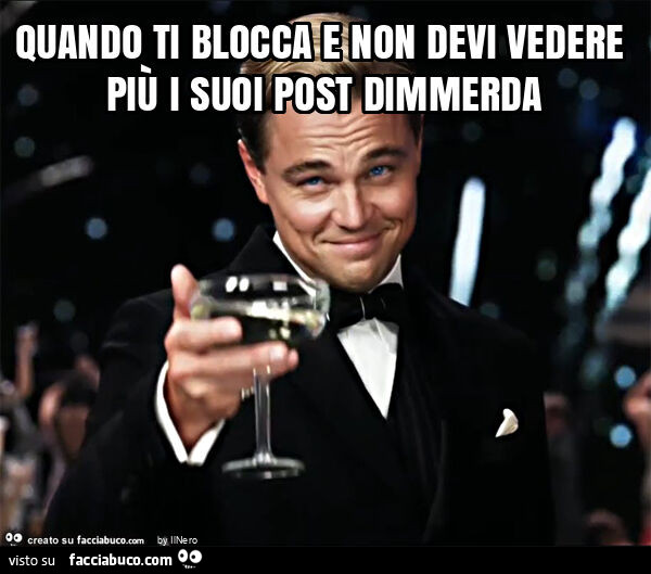 Tutti i meme su Blocco utente - Facciabuco.com
