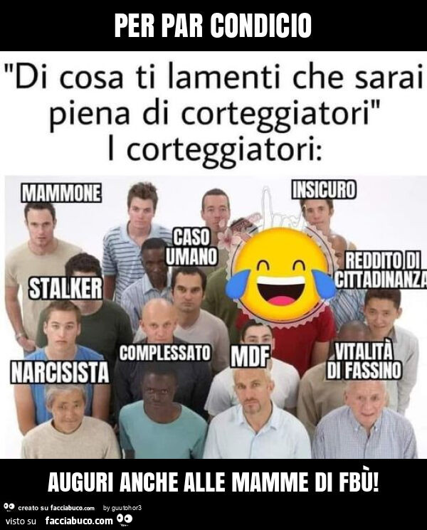 Per par condicio auguri anche alle mamme di fbù - Facciabuco.com